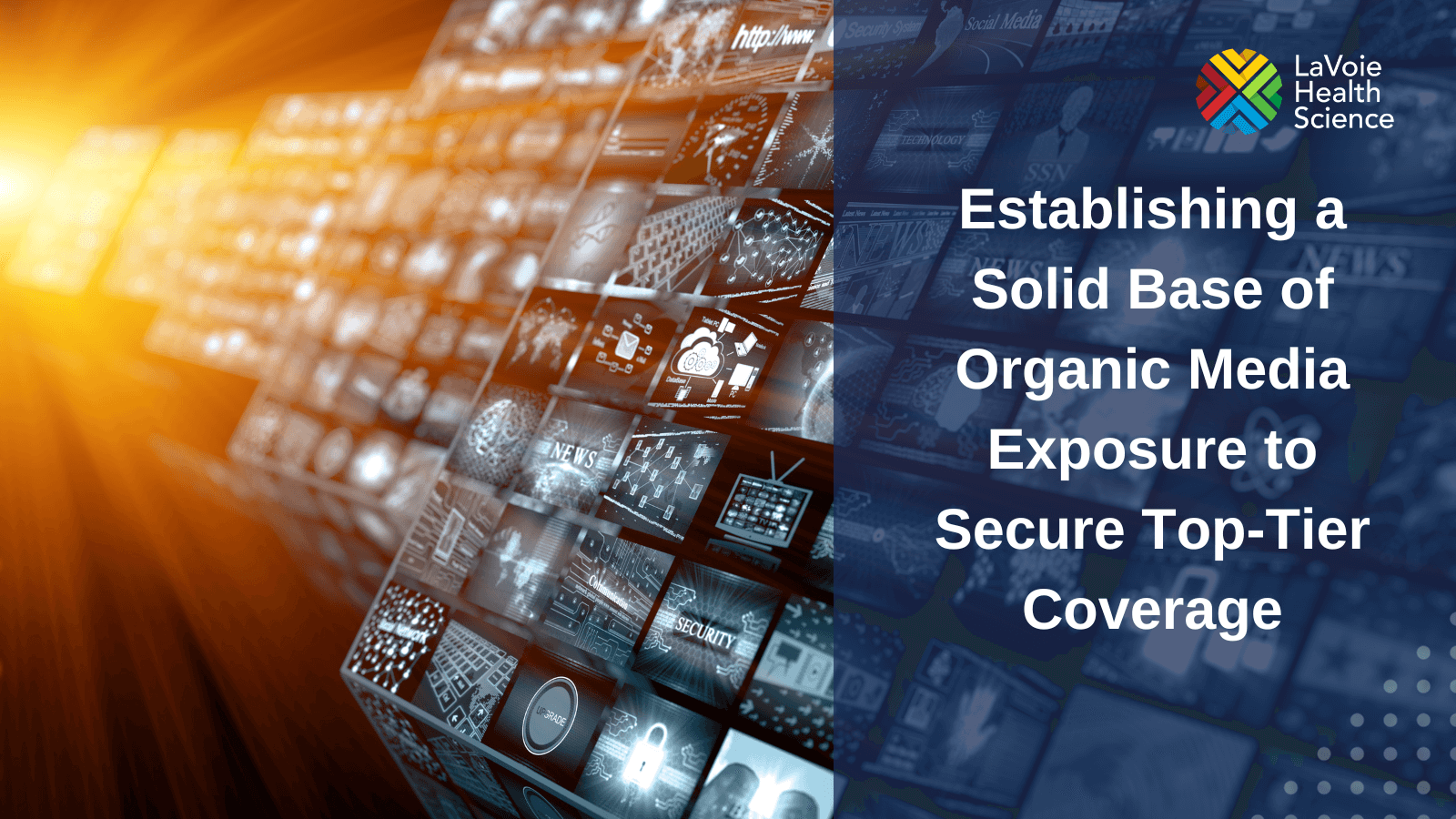 Establishing a Solid Base of Organic Media Exposure to Secure Top-Tier ...